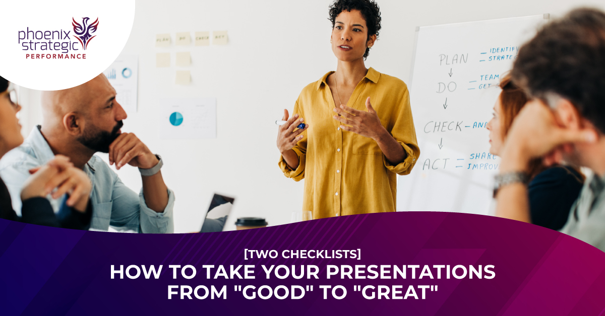 [Checklists] How to Take Your Presentations from Good to Great